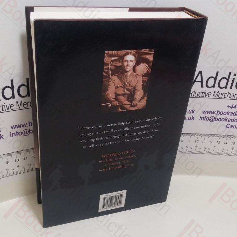 Wilfred Owen : A New Biography - BookAddiction
