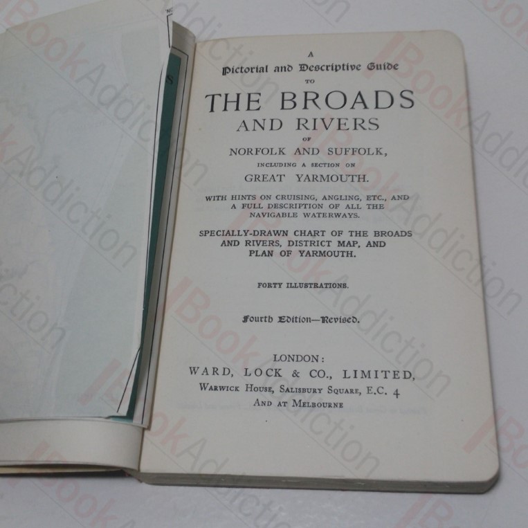 A Pictorial and Descriptive Guide to the Broads and Rivers of Norfolk ...
