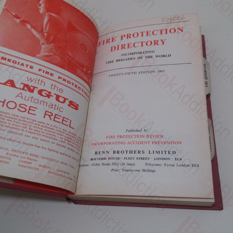 Fire Protection Directory, Incorporating Fire Brigades of the World ...