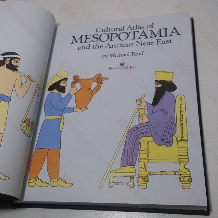 The Cultural Atlas of Mesopotamia and the Ancient Near East - BookAddiction