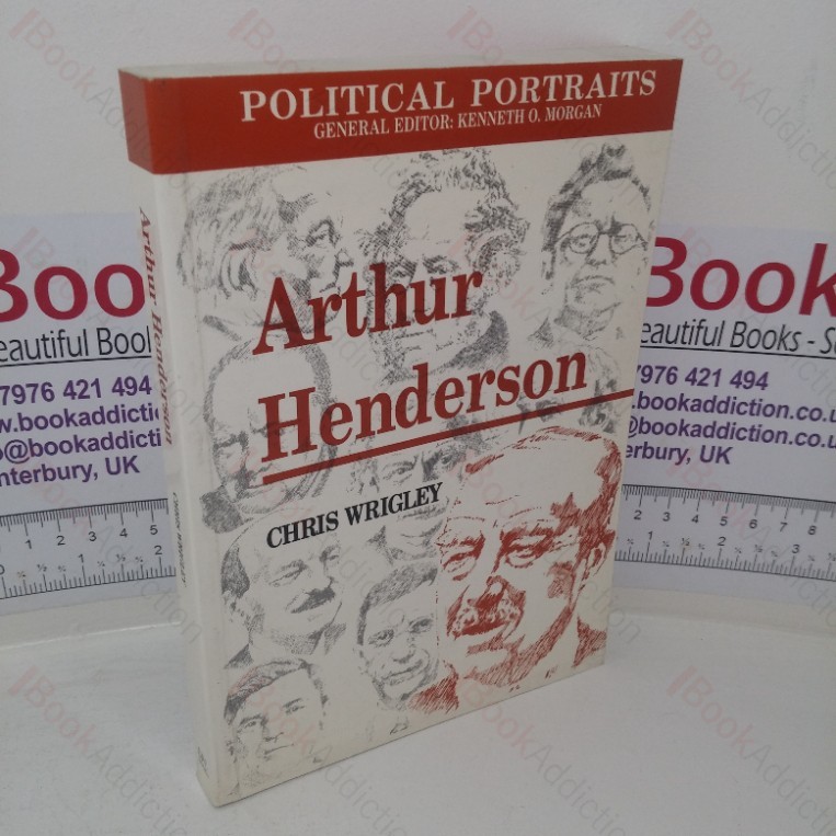 Arthur Henderson (Political Portraits) - BookAddiction