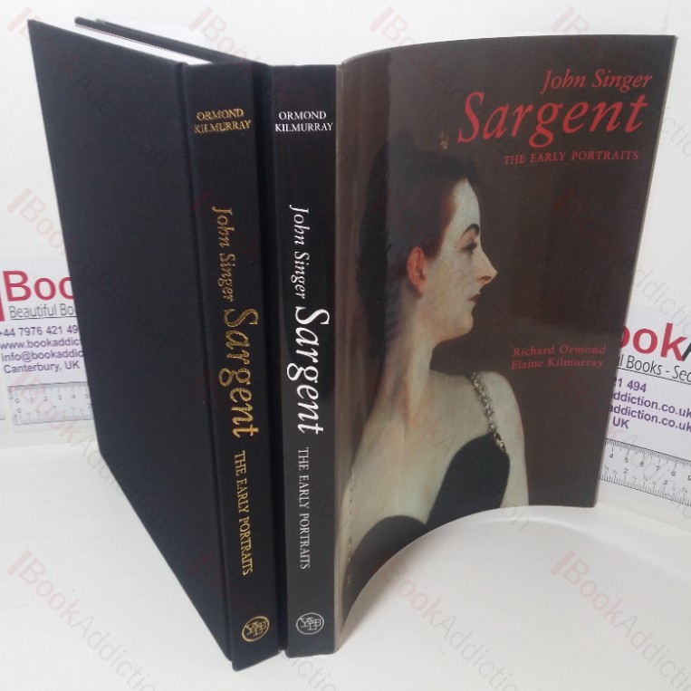 John Singer Sargent: The Early Portraits (The Complete Paintings ...